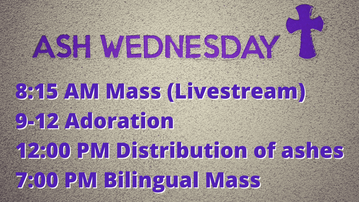 ash wednesday - Our Lady of Lourdes Catholic Church